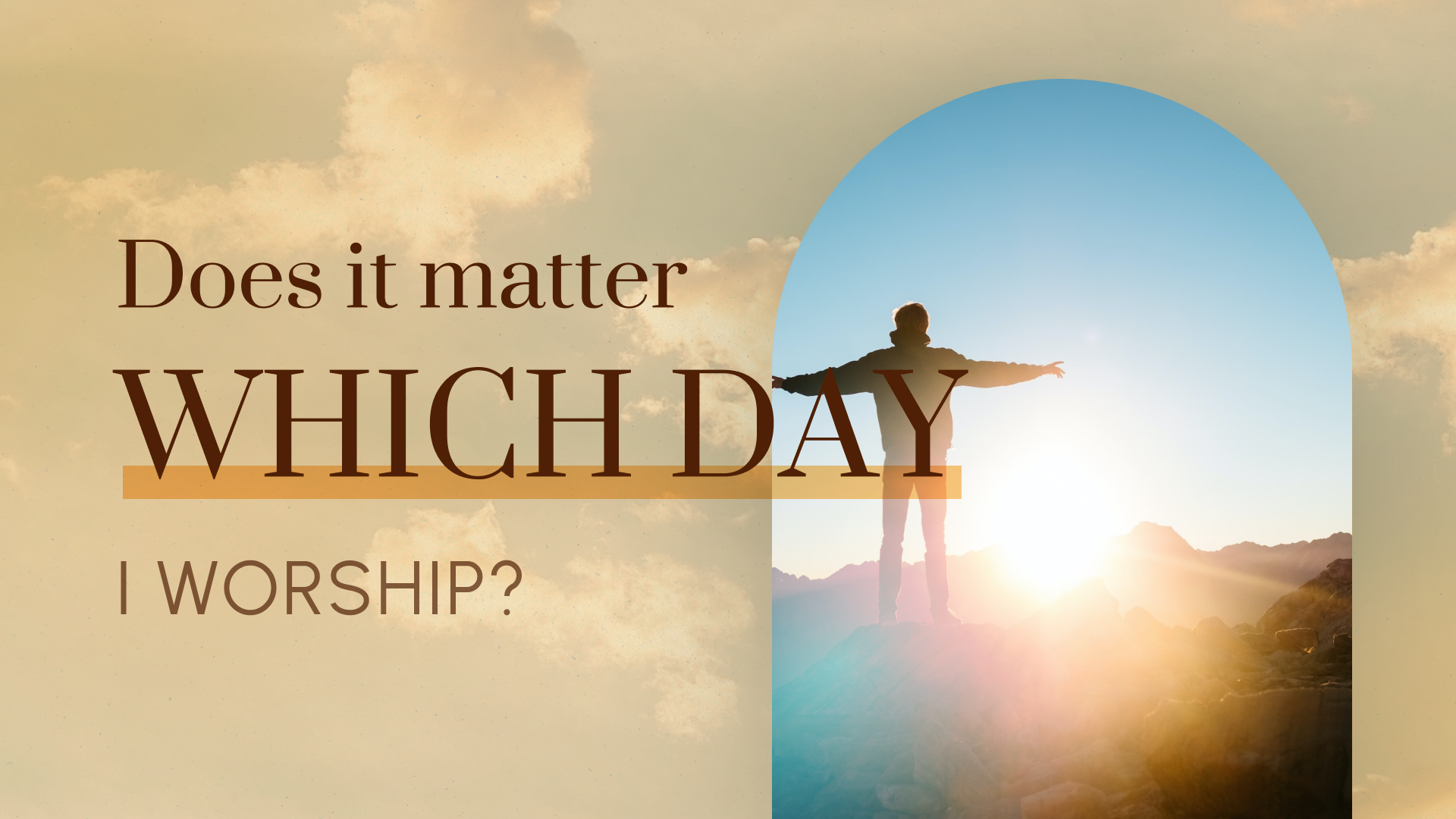 Does it Matter Which Day I Worship